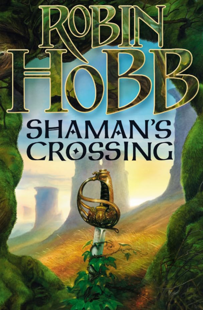 Shaman's Crossing by Robin Hobb - Signed First Edition - Inkstone Books
